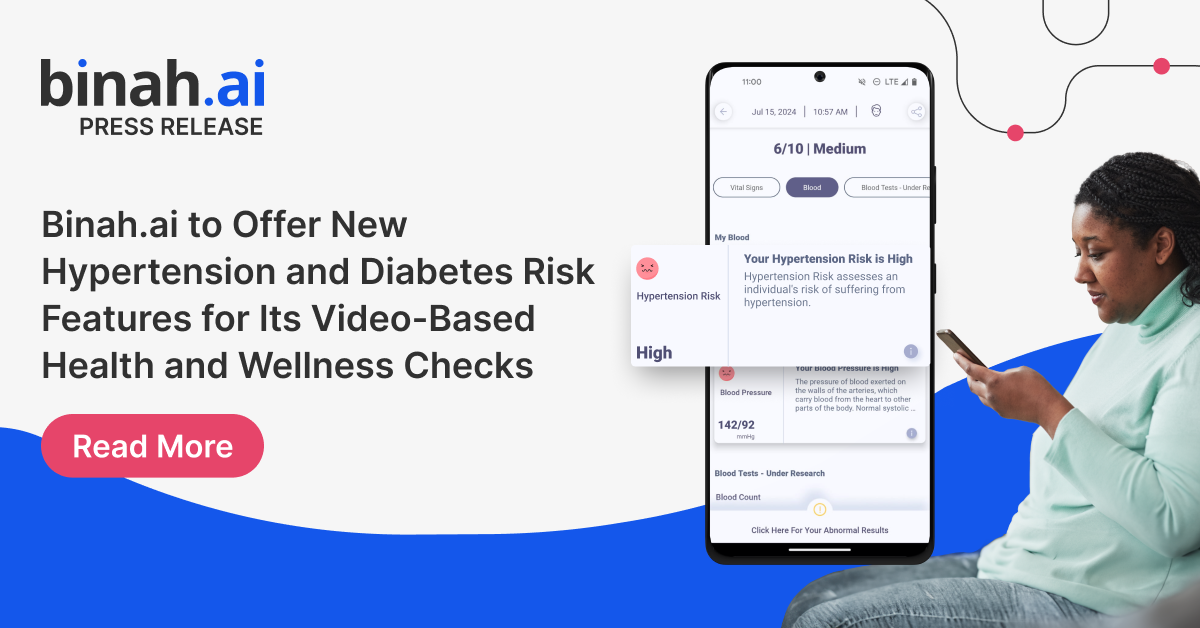 Binah.ai to Offer New Hypertension and Diabetes Risk Feature for Its ...